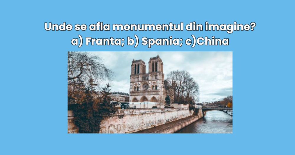 Quizul Calatorului: Stii unde se afla aceste monumente faimoase?